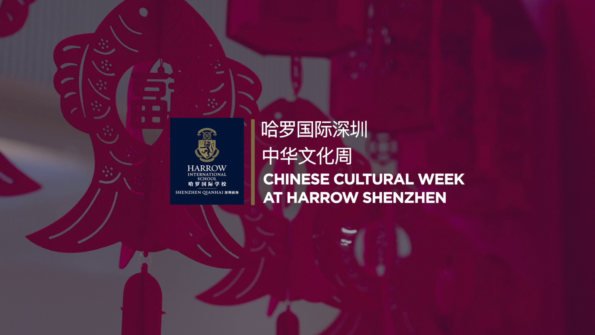 Chinese Cultural Week at Harrow Shenzhen - Harrow Shenzhen